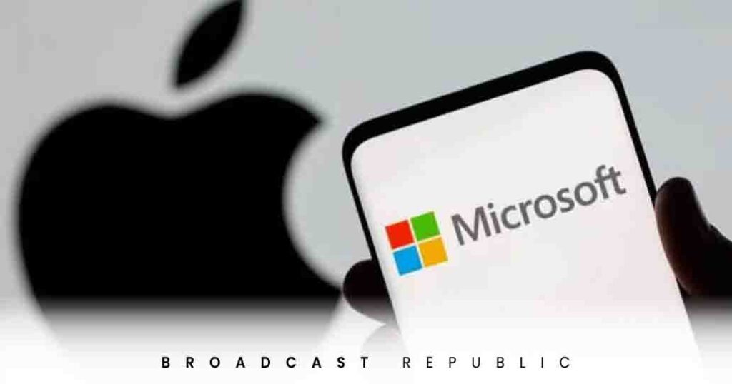 Microsoft Overtakes Apple as the Most Valuable Publicly Traded Company - Broadcast Republic